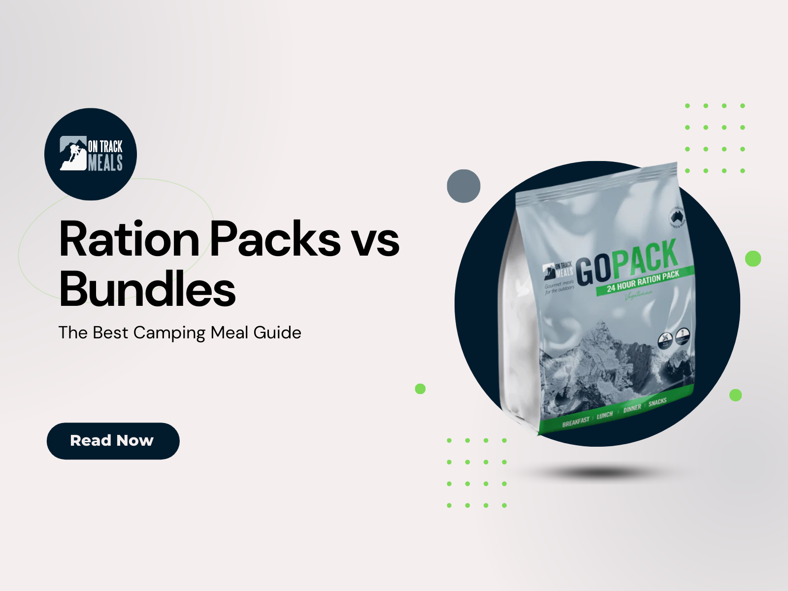 Ration Packs vs Bundles: The Best Camping Meal Guide – On Track Meals